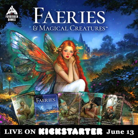 Forbidden Games Kickstarts It's Faeries & Magical Creatures Game
